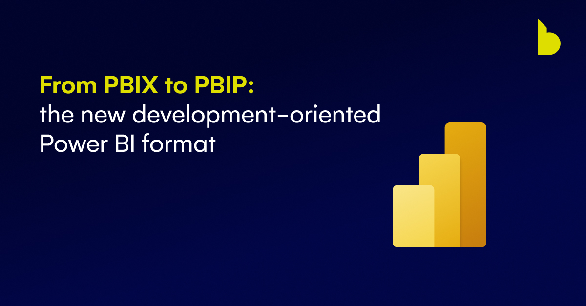 PBIP vs PBIX: the future of Power BI development